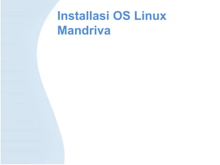 Linux mandriva | PPTX