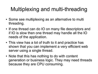 Linux multiplexing | ODP | Operating Systems | Computer Software and Applications