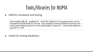 Linux NUMA & Databases: Perils and Opportunities | PDF