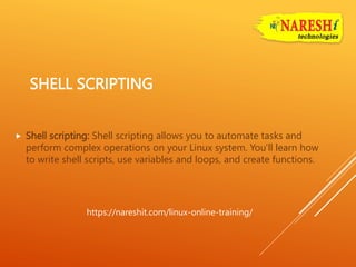 LINUX ONLINE TRAINING NareshIT | PPTX | Operating Systems | Computer Software and Applications