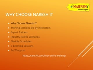 LINUX ONLINE TRAINING NareshIT | PPTX
