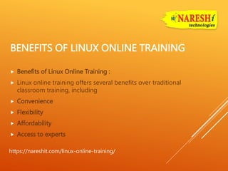 LINUX ONLINE TRAINING NareshIT | PPTX