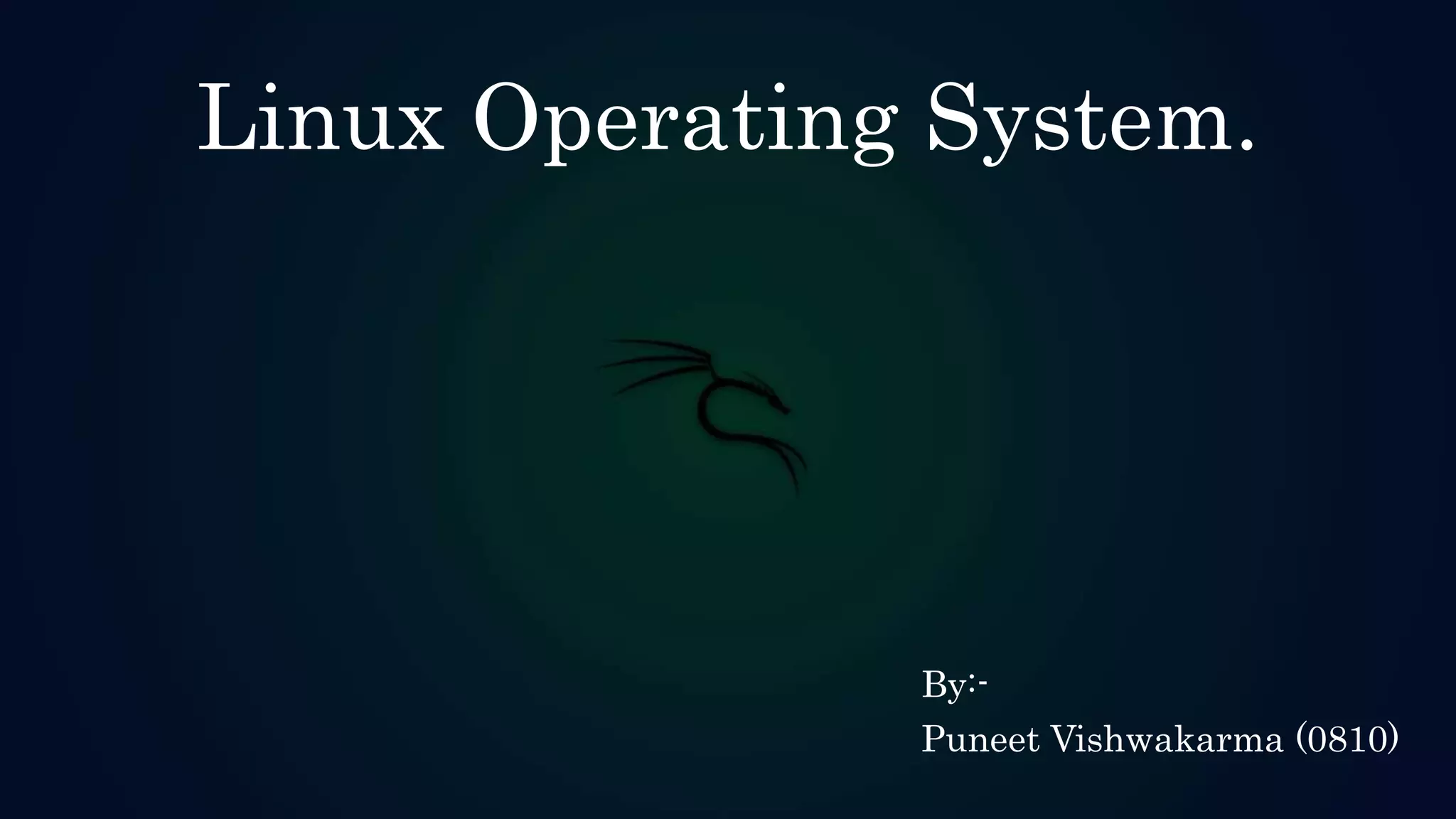 Linux Operating Systempptx 