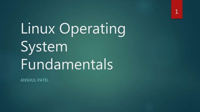 Linux Operating System Fundamentals | PPT
