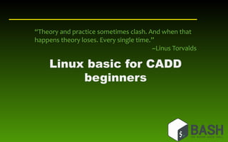 Linux basic for CADD biologist | PPT