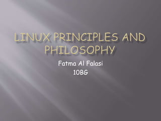 Linux principles and philosophy | PPTX