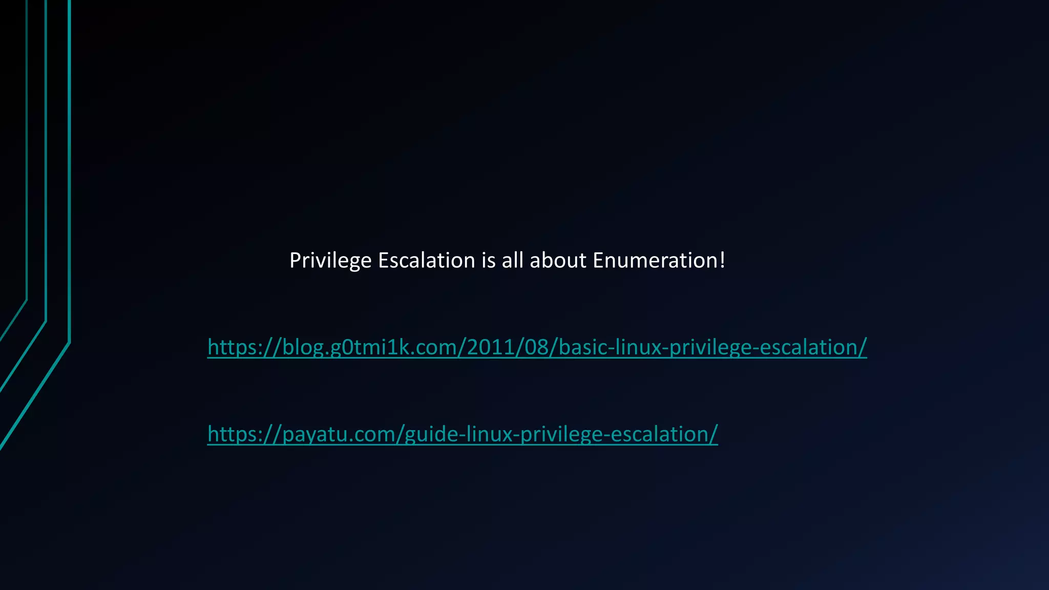 Linux privilege escalation 101 | PPTX
