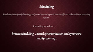 Linux scheduling and input and output | PPTX | Operating Systems | Computer Software and ...