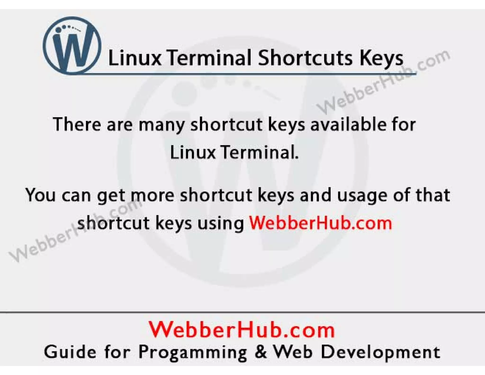 Linux terminal shortcut Keys - WebberHub | PPT
