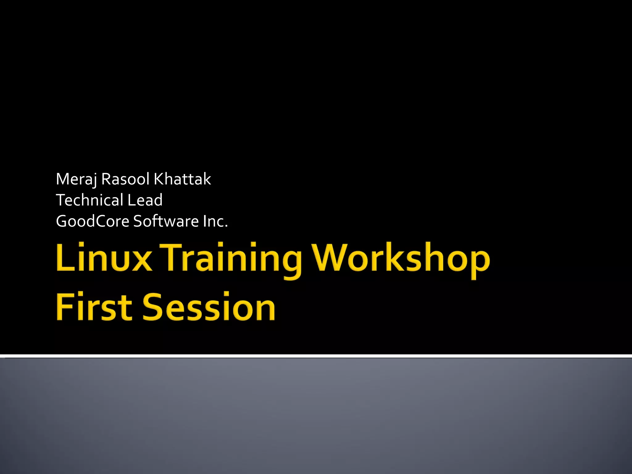 Linux Training Workshop | PPT