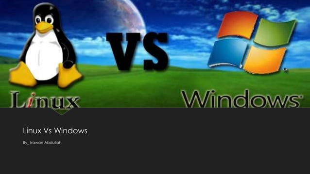 Linux vs windows | PPT