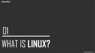 Linux vs Windows | Edureka | PPT