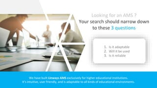 Linways Academic Management System for Colleges & Universities | PPT