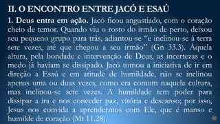 Lição 12 - A reconciliação de Jacó com Esaú | PPTX