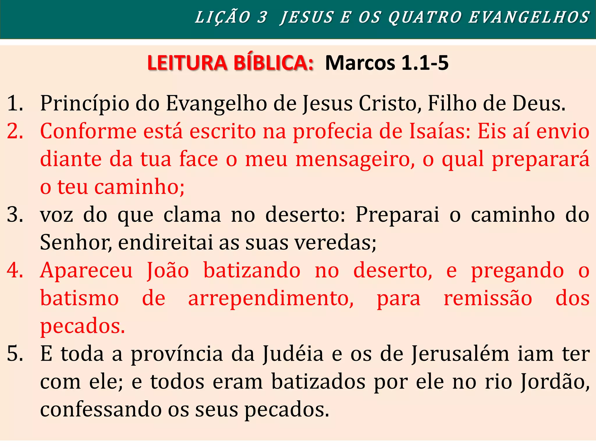 Lição 3 - Jesus e os Quatro Evangelhos | PPT
