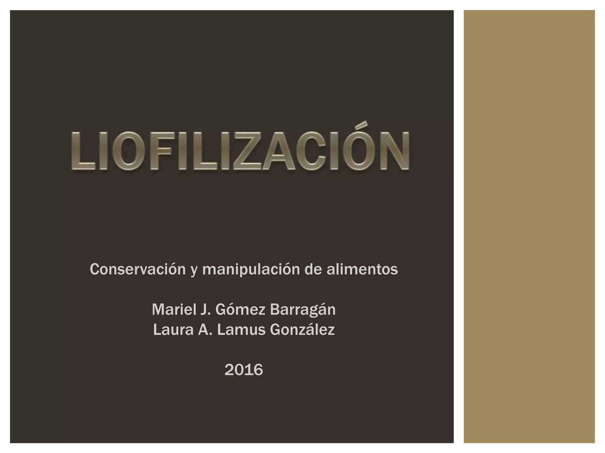 Liofilización de alimentos | PPTX