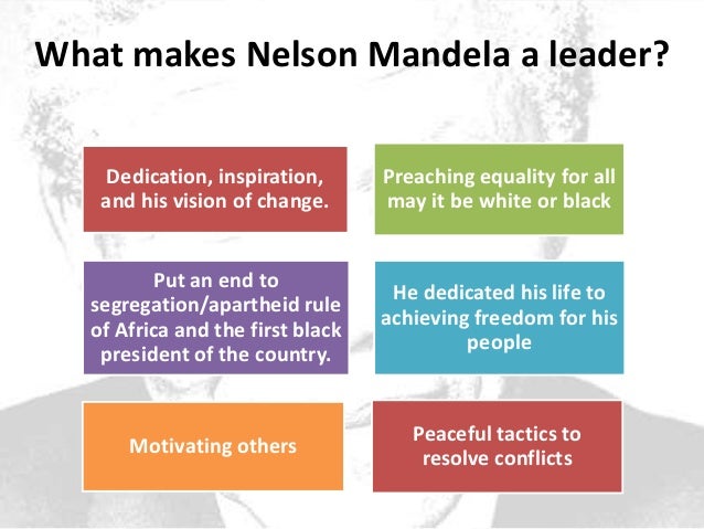 Leadership style Nelson Mandela