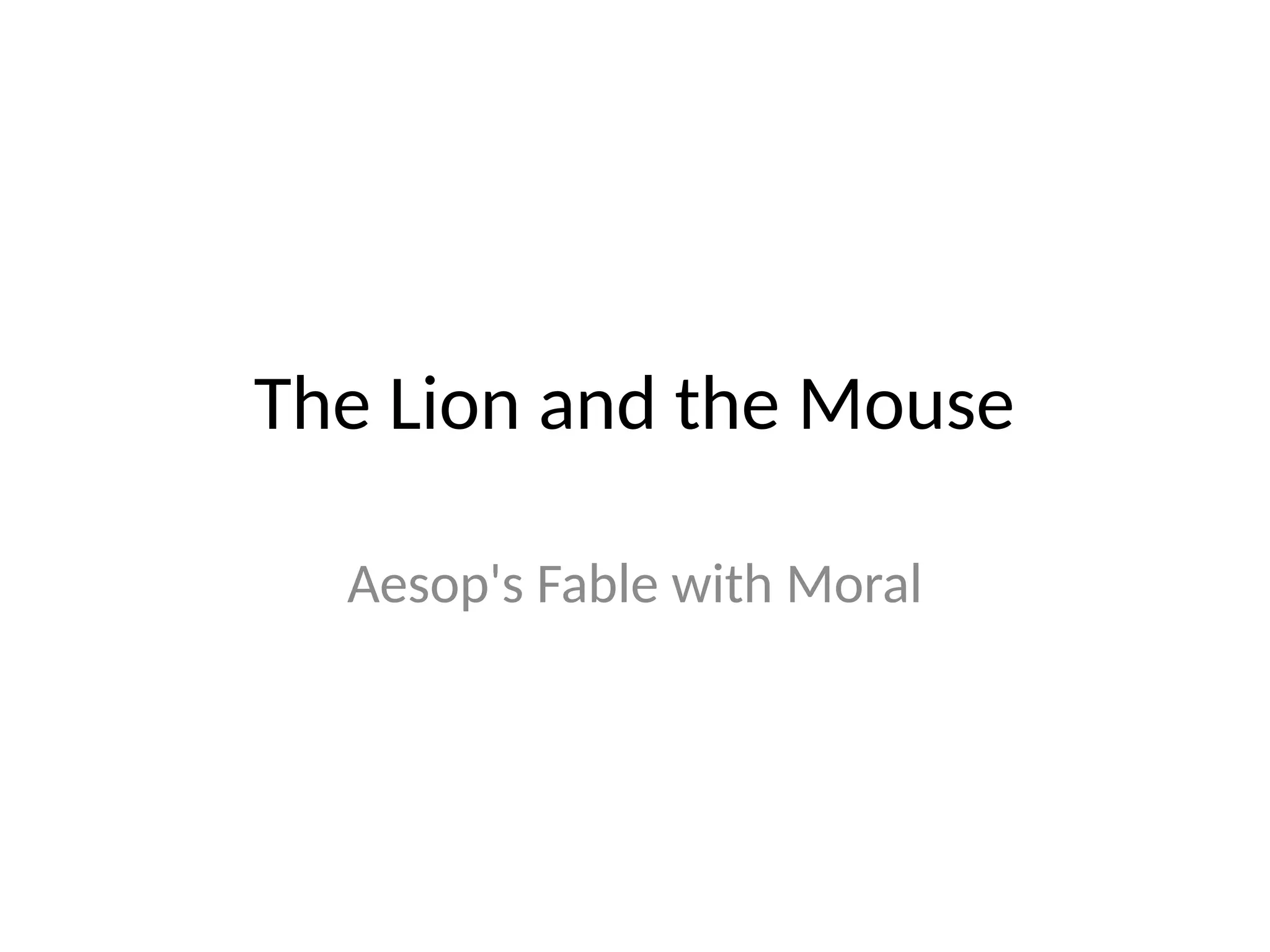 Lion_and_Mouse_Story_Cartoon.animationpptx | PPTX