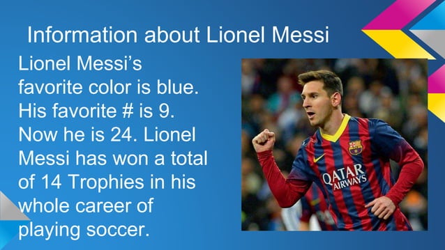 Lionel Messi by Colton | PPTX