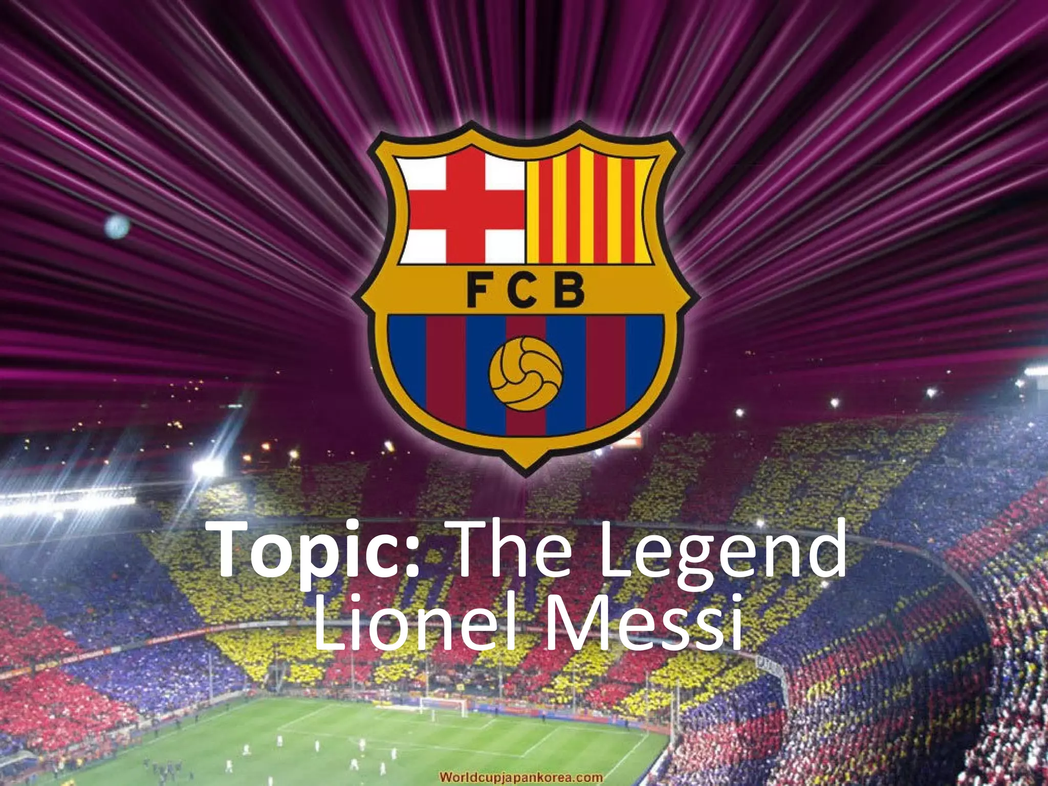 Presentation on Lionel Messi | PPT