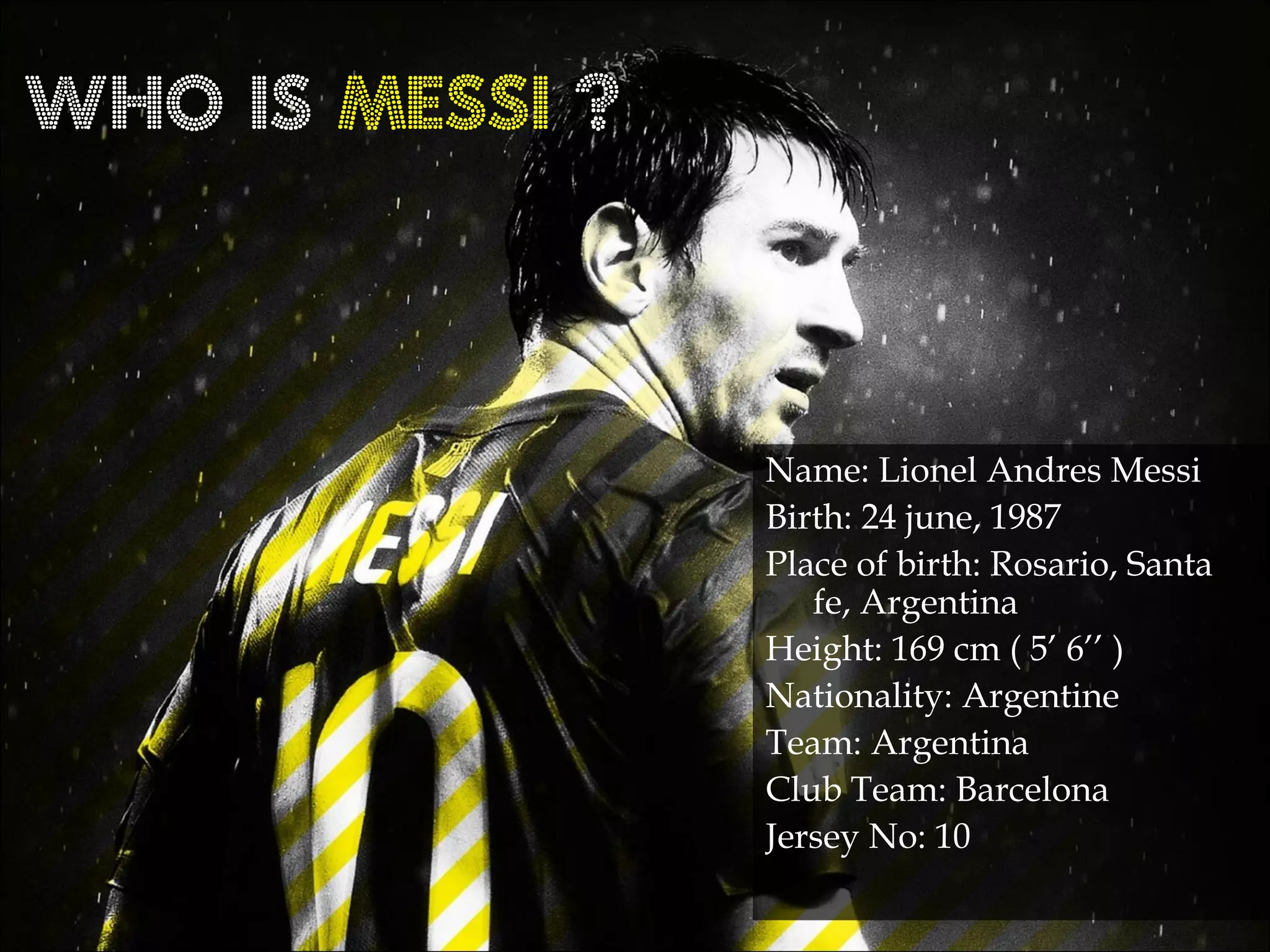Presentation on Lionel Messi | PPT