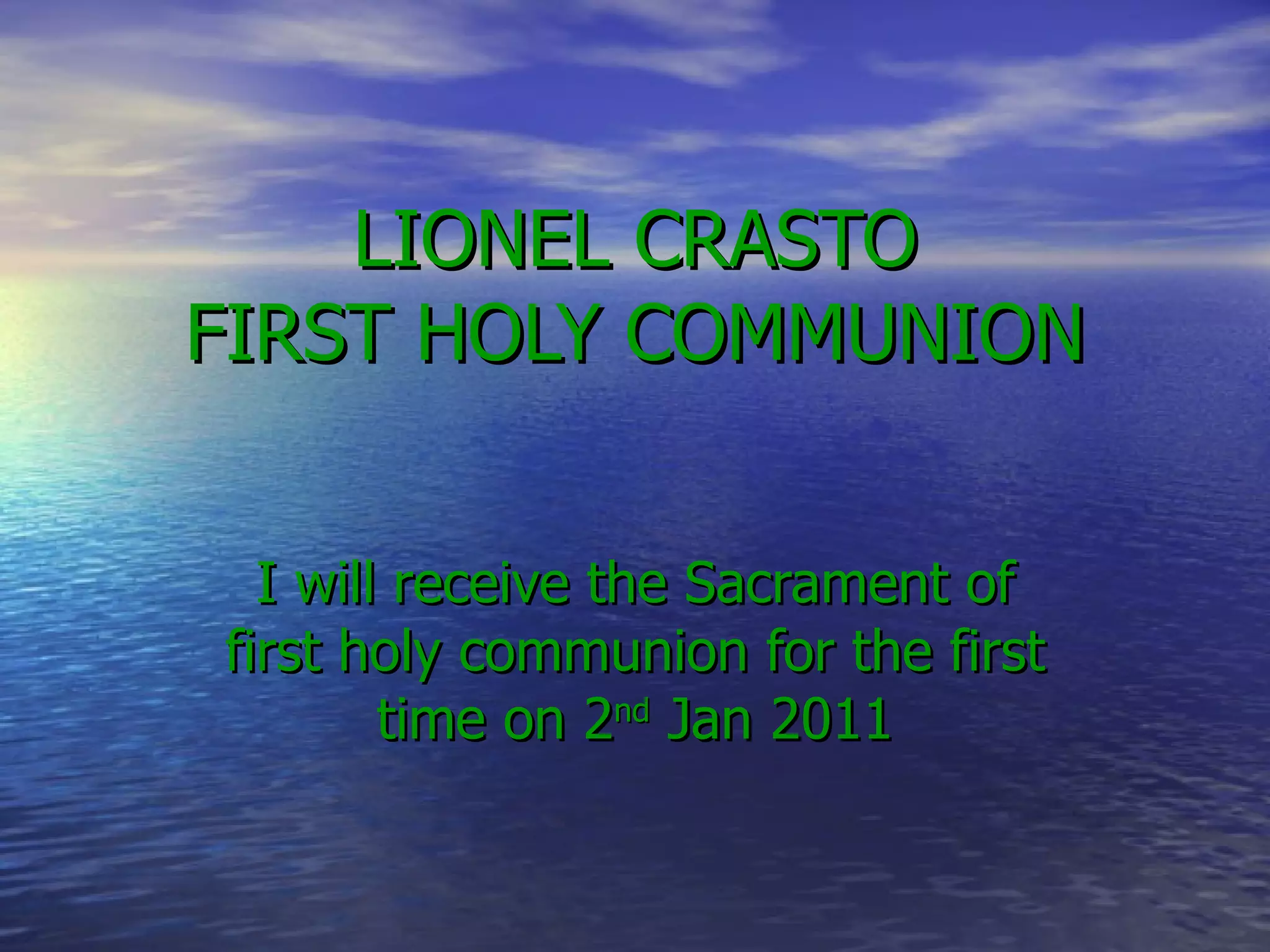 Lionels first holy communion | PPT