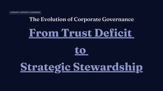The Evolution of Corporate Governance from Trust to Stewardship | PDF
