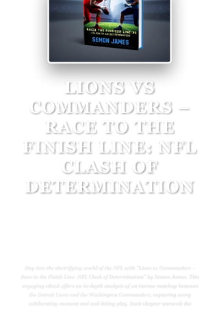 Lions vs Commanders – Race to the Finish Line_ NFL Clash of ...