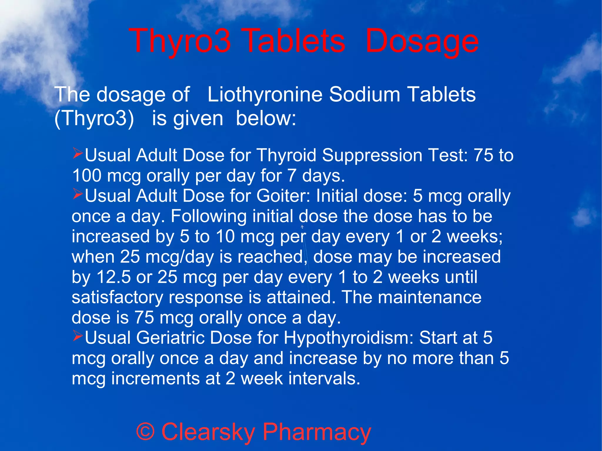 Liothyronine Sodium Tablets (Thyro3) | PPT