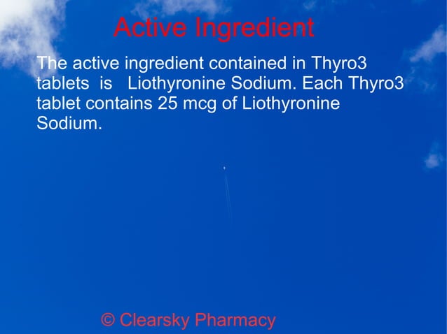 Liothyronine Sodium Tablets (Thyro3) | PPT