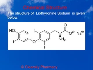 Liothyronine Sodium Tablets (Thyro3) | PPT