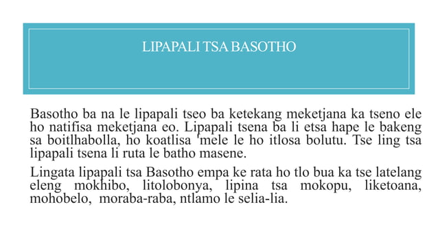 LIPAPALI TSA BASOTHO | PPTX