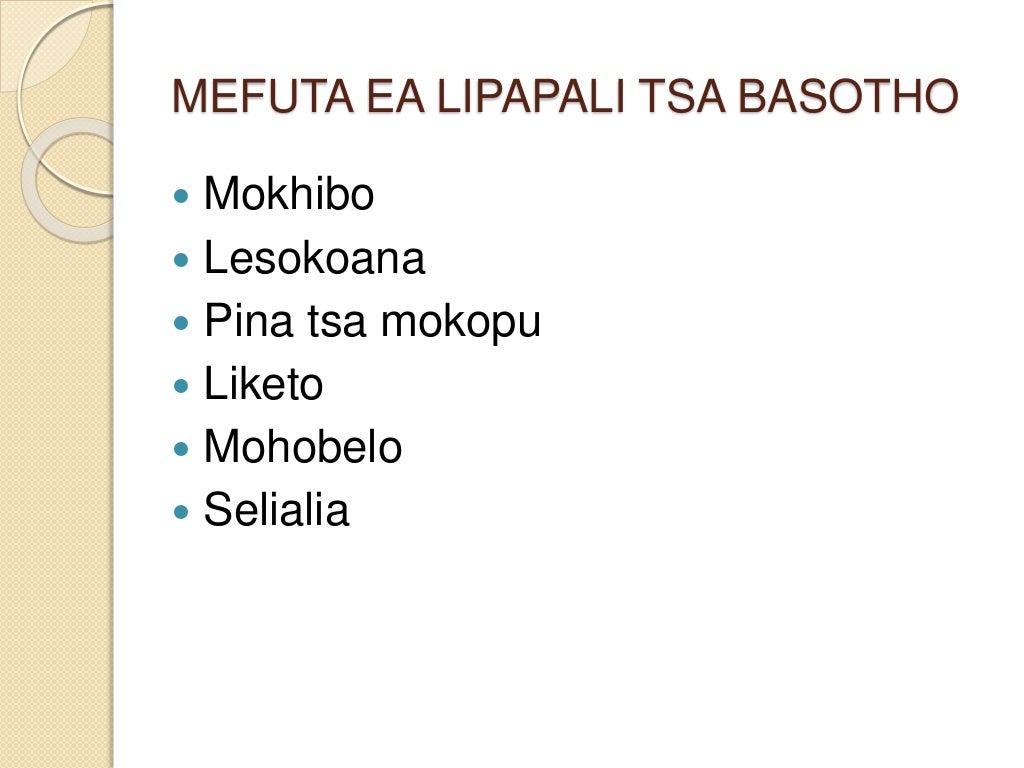 Lipapali tsa Basotho | PPTX