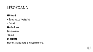 LIPAPALI TSA SESOTHO.pptx
