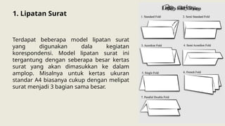 macam macam lipatan surat dan peralatan dalam surat menyurat.pptx