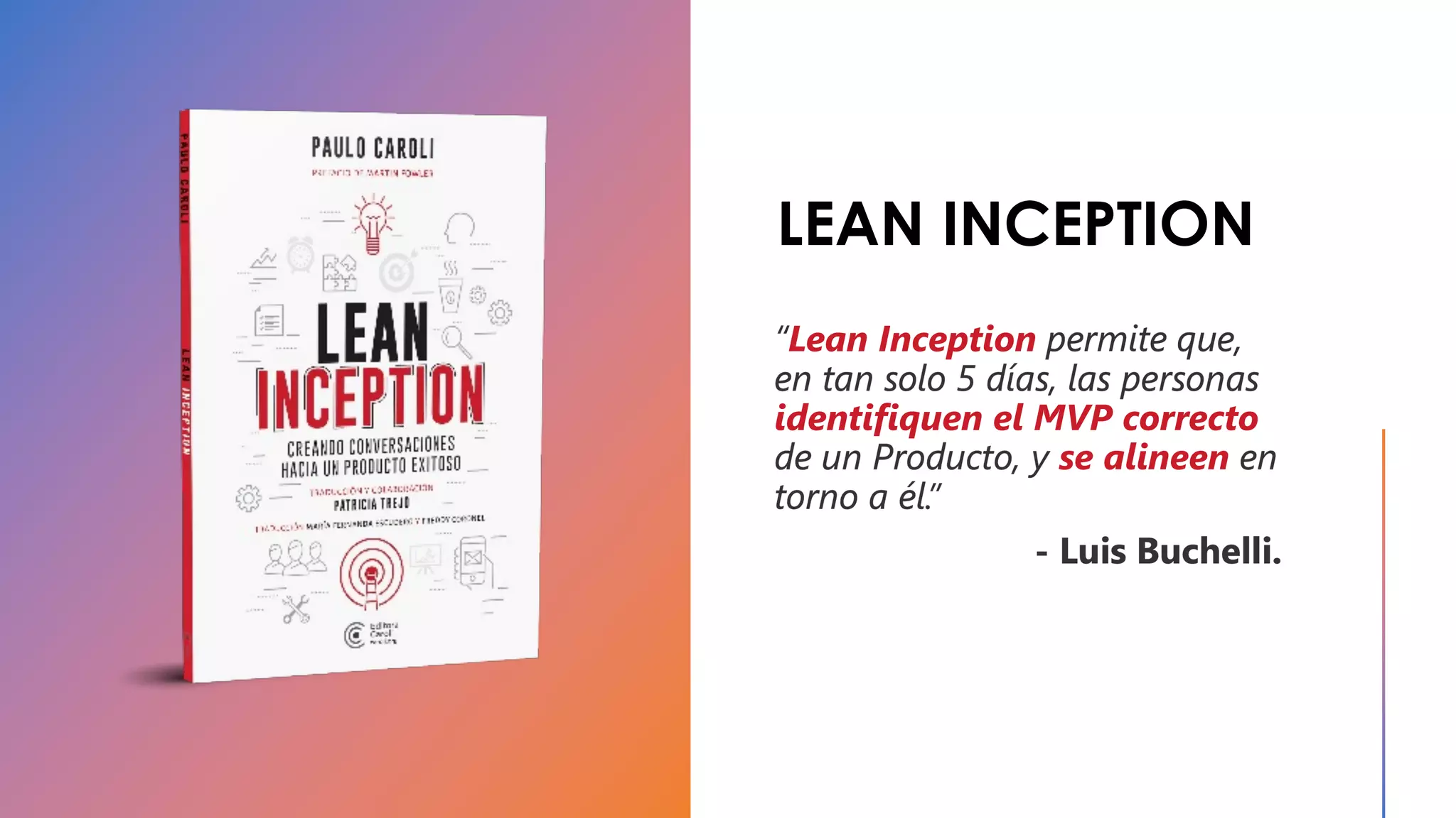 Lean Inception & PBB: Cómo integrar ambas técnicas para construir el ...