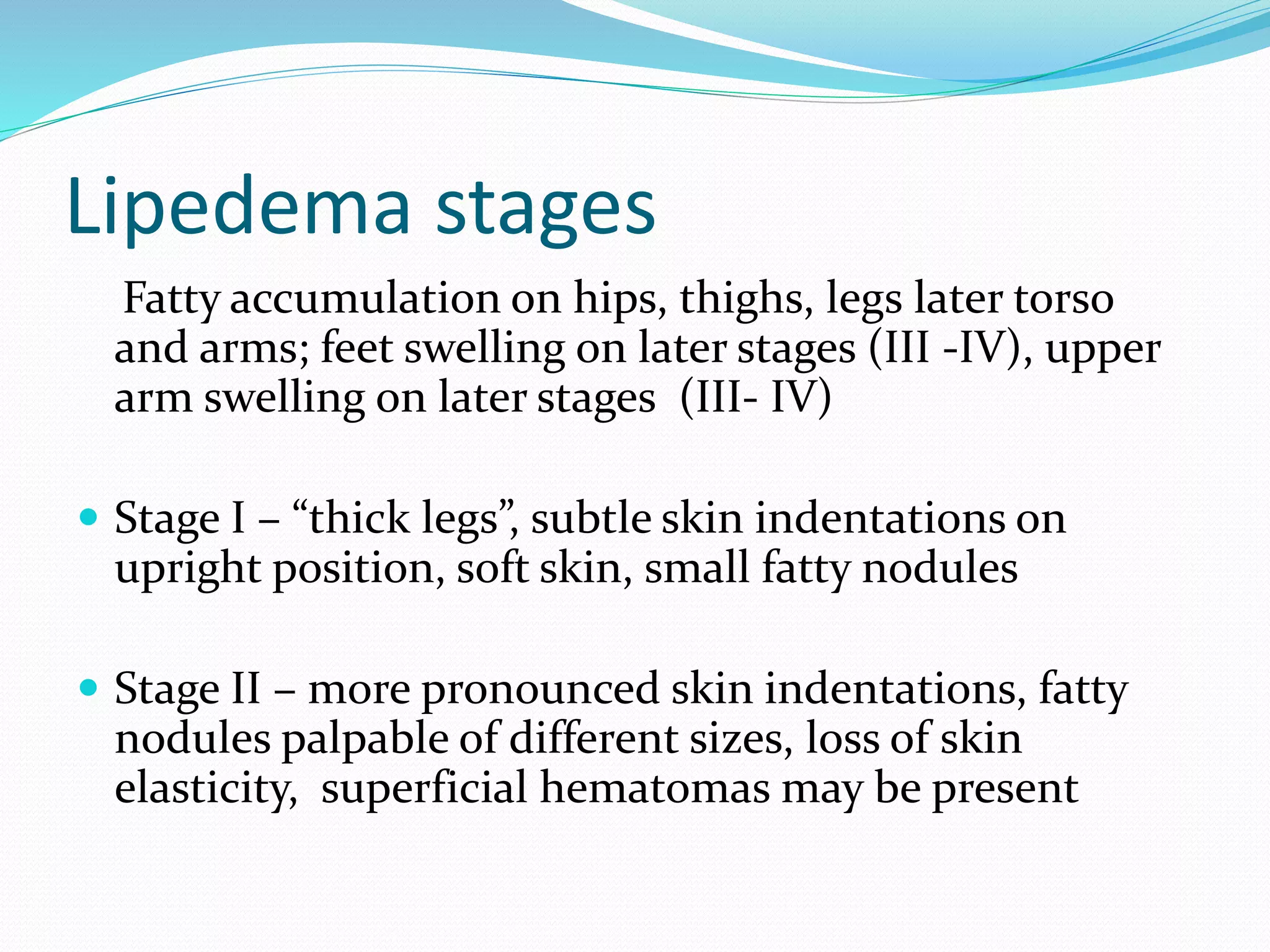Lipedema: a misdiagnosed and misunderstood fatty deposition syndrome | PPTX