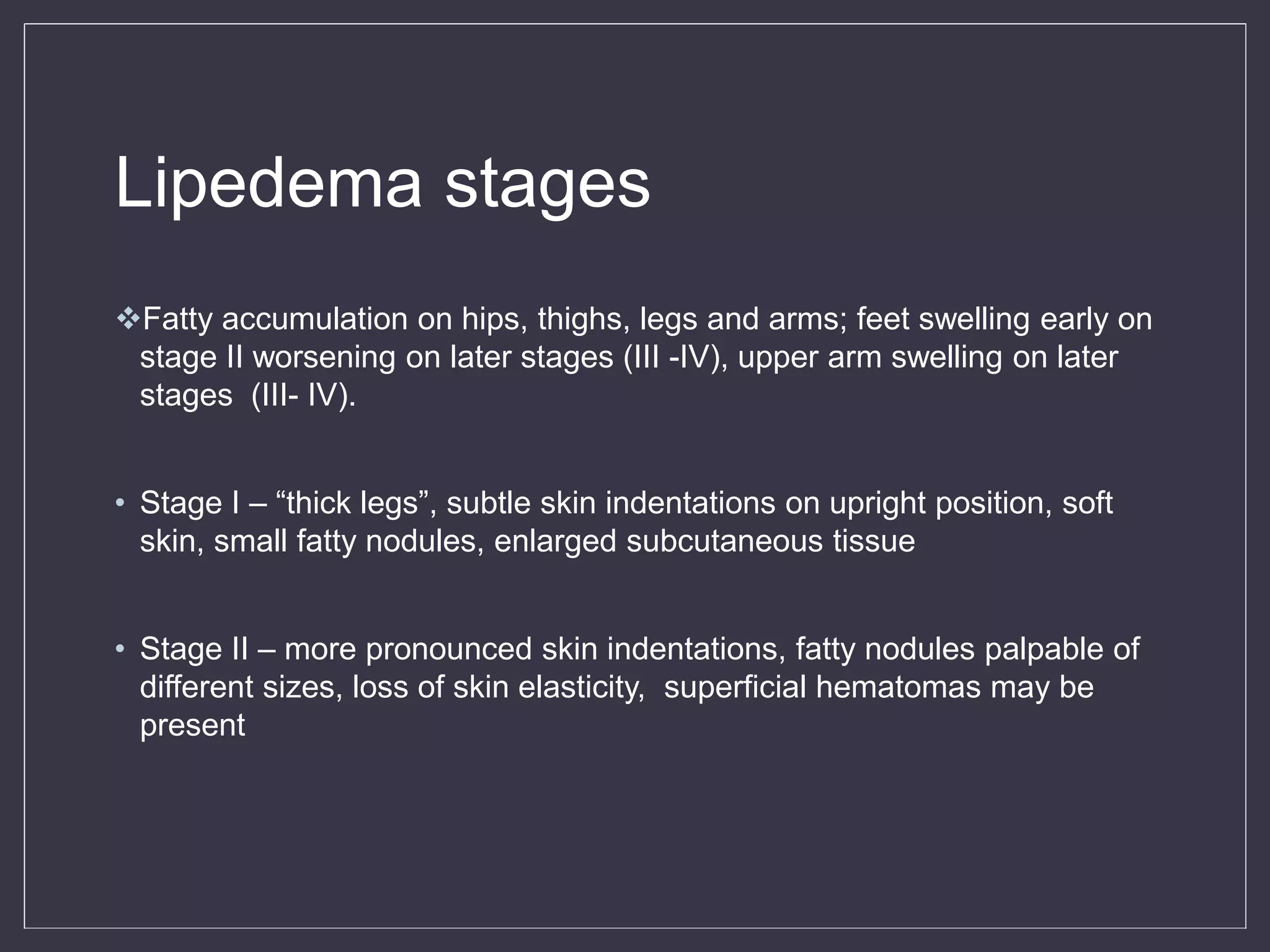 Lipedema: fatty tissue deposition syndrome | PPTX