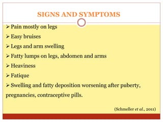 LIPOEDEMA: CLINICAL MANIFESTATTIONS, DIAGNOSIS AND TREATMENT. | PPTX