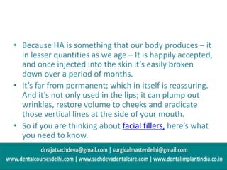 Lip Fillers | Lip Augmentation | PPTX