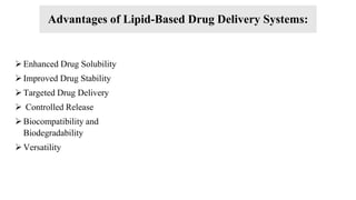 LIPID based drug delivery system | PPTX