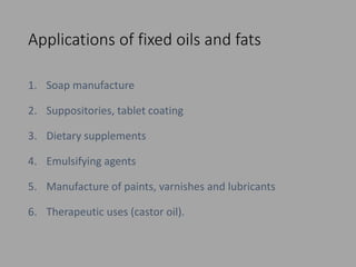 Lipids (fixed oils and fats ) | PPTX