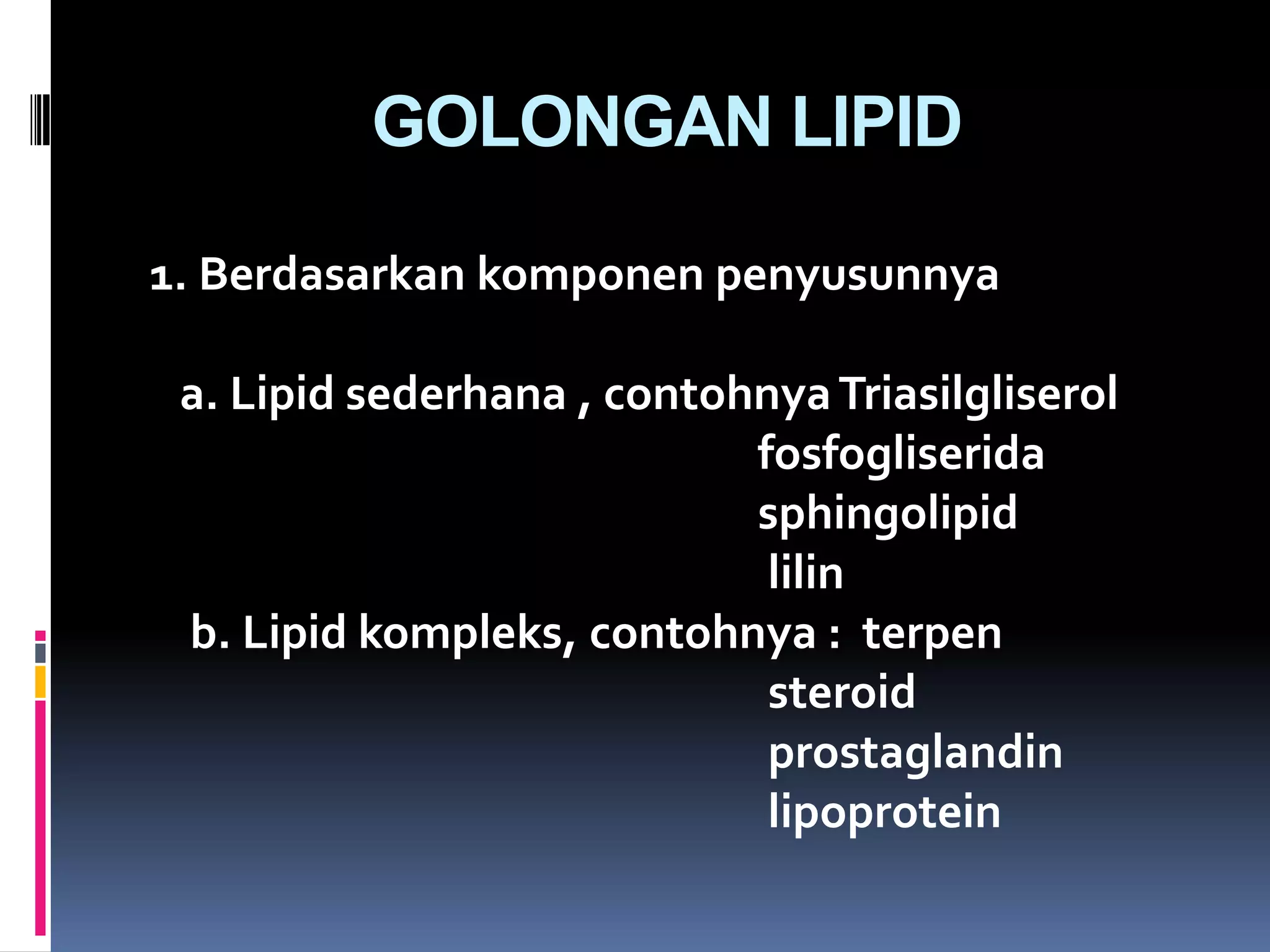 Lipid 1 biokimia 2011 | PPTX