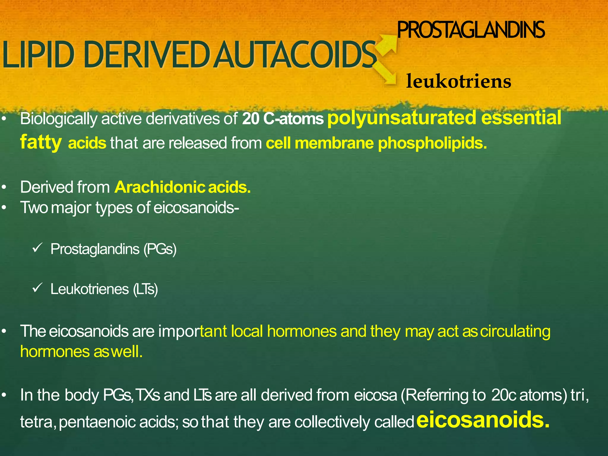 LIPID DERIVED AUTACOIDS.pptx