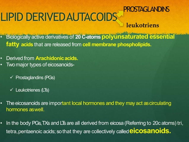 LIPID DERIVED AUTACOIDS.pptx