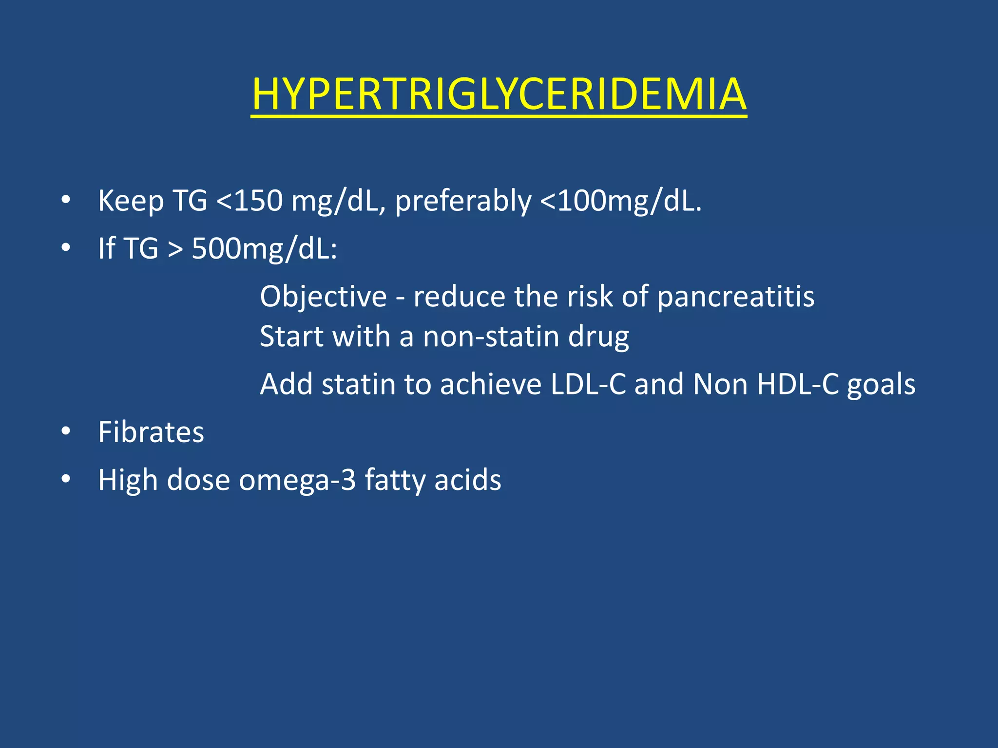 DYSLIPIDEMIA GUIDELINES | PPTX