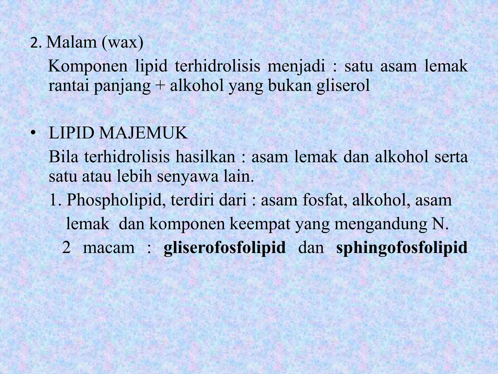 Lipid kimia organik ii | PPTX