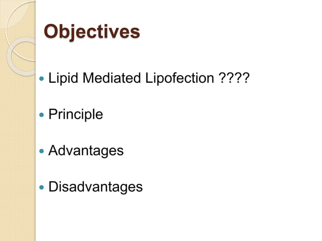 Lipid mediated lipofection | PPTX