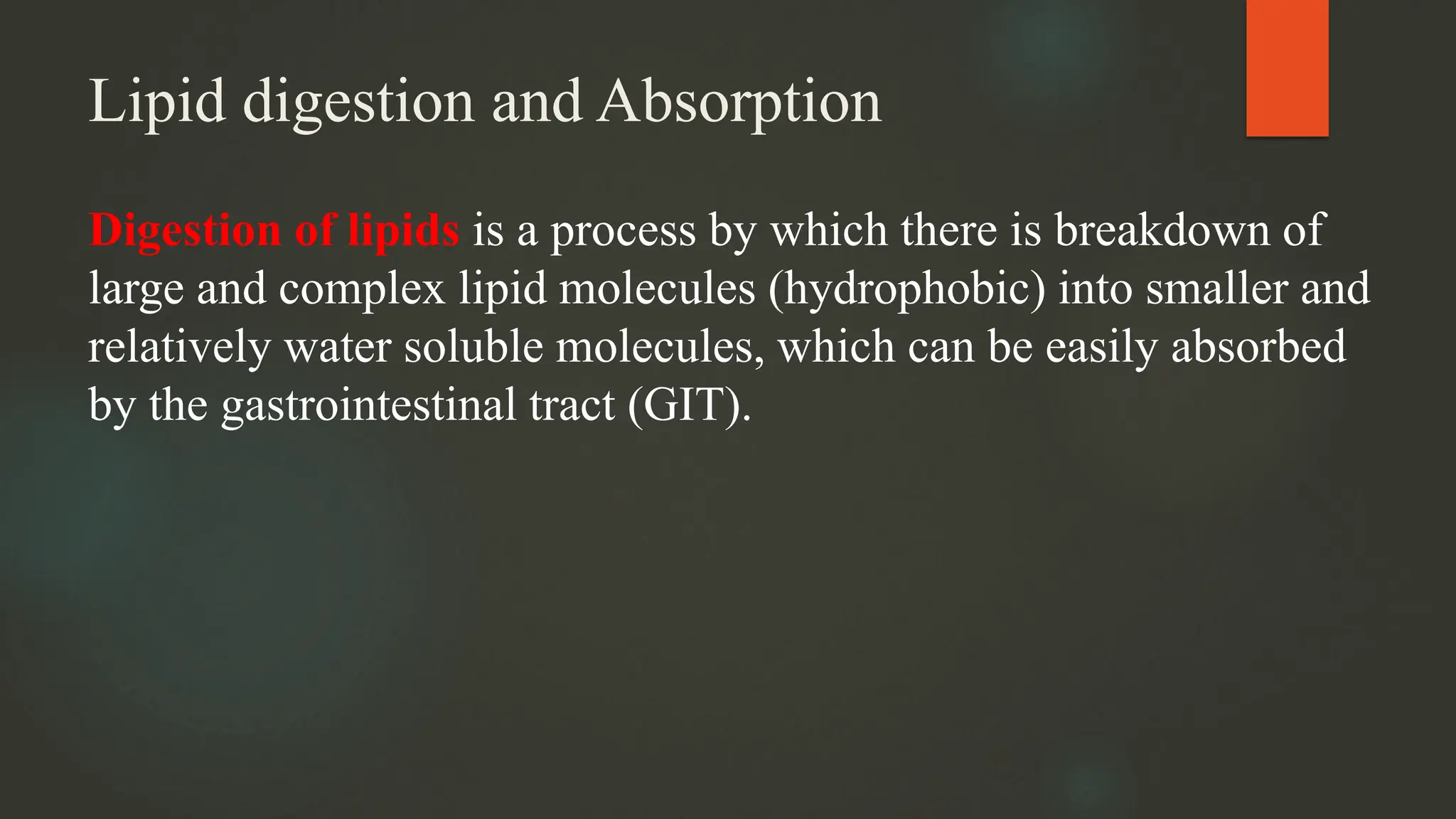 lipid metabolism - Digestion and absorption of lipids.pdf