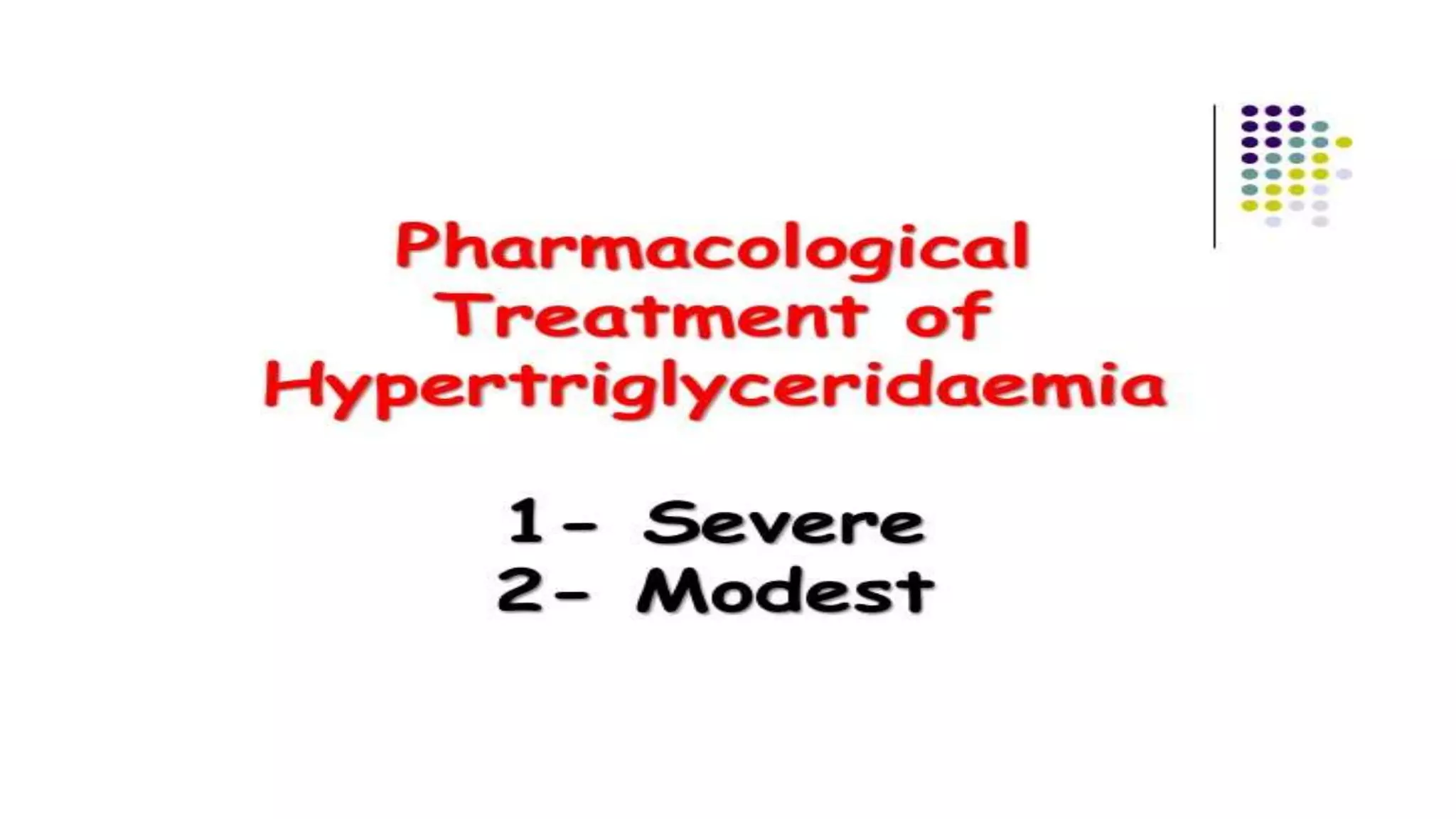 Lipid modifying drug dr. tariqul | PPT